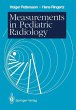 Measurements in Pediatric Radiology von Holger Pettersson; Hans ...