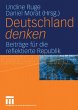 Deutschland denken von Undine Ruge / Daniel Morat (Hgg.) bei bücher.de ...