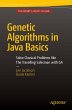 Genetic Algorithms in Java Basics von Lee Jacobson; Burak Kanber - Fachbuch - bücher.de