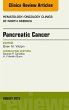 Pancreatic Cancer, an Issue of Hematology/Oncology Clinics of North ...