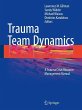 Trauma Team Dynamics - Fachbuch - bücher.de