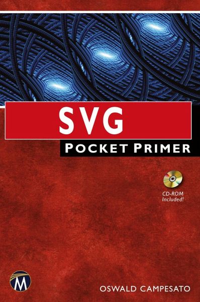 SVG: Pocket Primer von Oswald Campesato - Fachbuch - bücher.de