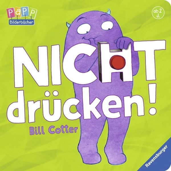Nicht drücken! von Bill Cotter bei bücher.de bestellen