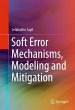 Soft Error Mechanisms, Modeling and Mitigation von Selahattin Sayil - Fachbuch - bücher.de