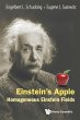 EINSTEIN'S APPLE von Engelbert L Schucking & Eugene J Surowit ...