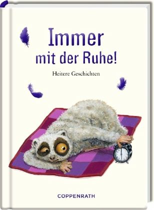 Immer mit der Ruhe! bei bücher.de bestellen