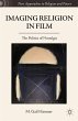 Imaging Religion in Film von M. Gail Hamner - englisches Buch - bücher.de