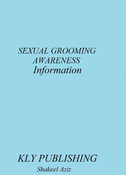 Sexual Grooming Awareness (eBook, ePUB) von Shakeel Aziz - bücher.de