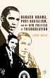 Barack Obama, Post-Racialism, and the New Politics of Triangulation von ...