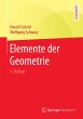 Elemente der Geometrie von Harald Scheid; Wolfgang Schwarz - Fachbuch ...