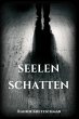 Seelenschatten von Rainer Kretzschmar bei bücher.de bestellen