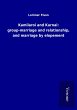 Kamilaroi and Kurnai: group-marriage and relationship, and marriage by elopement von Lorimer ...