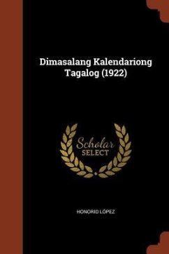 Dimasalang Kalendariong Tagalog (1922) von Honorio López als ...