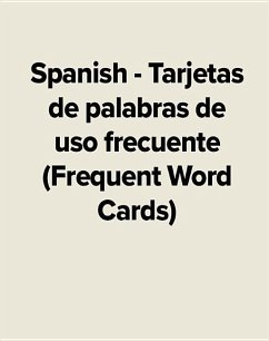 Spanish - Tarjetas de Palabras de USO Frecuente (Frequent Word Cards ...