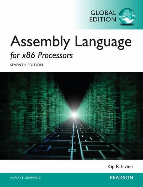 Assembly Language for x86 Processors, Global Edition von Kip Irvine ...
