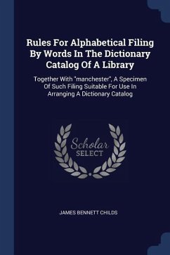Rules For Alphabetical Filing By Words In The Dictionary Catalog Of A ...