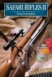 Safari Rifles II von Craig Boddington - englisches Buch - bücher.de