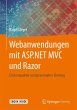 Webanwendungen mit ASP.NET MVC und Razor von Ralph Steyer - Fachbuch - bücher.de