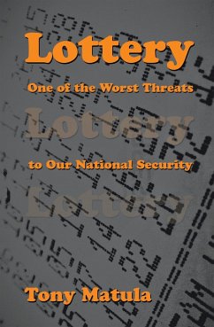 Lottery (eBook, ePUB) von Tony Matula - bücher.de