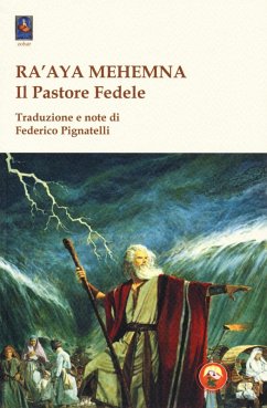 Ra'aya Mehemna. Il pastore fedele. I diciassette capitoli parassiti als Taschenbuch - bücher.de