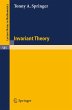 Invariant Theory von T. A. Springer - Fachbuch - bücher.de