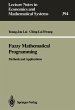 Fuzzy Mathematical Programming von Young-Jou Lai; Ching-Lai Hwang ...