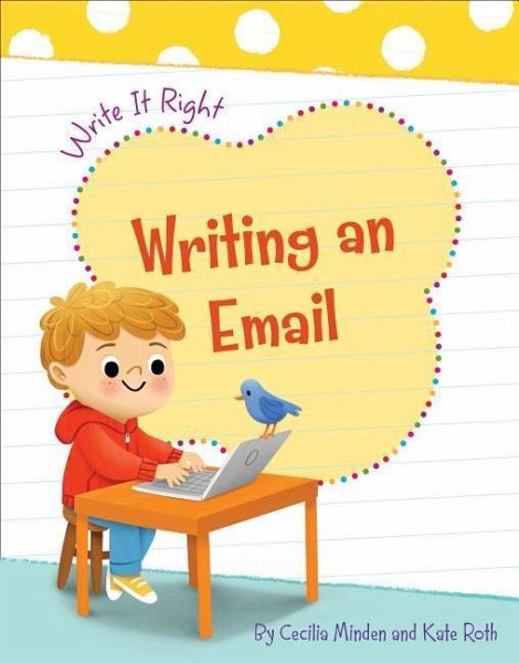 Writing an Email von Cecilia Minden; Kate Roth - englisches Buch ...