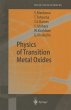 Physics of Transition Metal Oxides von Sadamichi Maekawa; Takami ...