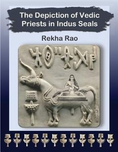 The Depiction of Vedic Priests in Indus Seals von Rekha Rao ...