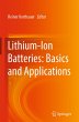 Lithium-Ion Batteries: Basics and Applications - Fachbuch - bücher.de