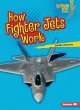 How Fighter Jets Work von Candice Ransom - englisches Buch - bücher.de