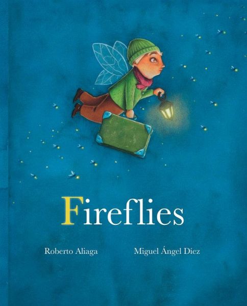 Fireflies von Roberto Aliaga - englisches Buch - bücher.de