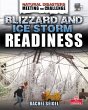 Blizzard and Ice Storm Readiness von Rachel Seigel - englisches Buch ...