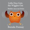 Little Hoo Gets the Wiggles Out / Buhito saca sus bríos von Brenda ...