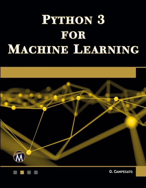 Python 3 for Machine Learning von Oswald Campesato - englisches Buch ...