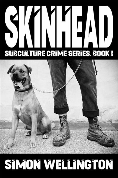 Skinhead (Book 1) (eBook, ePUB) von Simon Wellington - bücher.de
