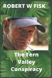 The Fern Valley Conspiracy (The Richard West Series, #3) (eBook, ePUB ...