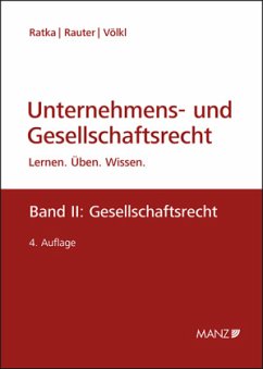 Unternehmens- und Gesellschaftsrecht von Thomas Ratka; Roman Rauter ...