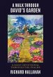 A Walk Through David's Garden von Richard Hallahan - englisches Buch ...