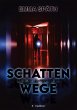 Schattenwege - Im Herzen des Waldes von Emma Späth bei bücher.de bestellen