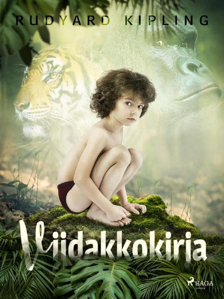 Viidakkokirja (eBook, ePUB) von Rudyard Kipling - bücher.de