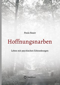 Hoffnungsnarben von Paula Bauer bei bücher.de bestellen