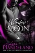 Voodoo Moon (The Nightcreature Novels) (eBook, ePUB) von Lori Handeland - bücher.de