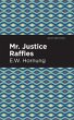 Mr. Justice Raffles von E. W. Hornbug - englisches Buch - bücher.de