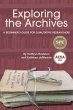 Exploring the Archives von Kathryn Roulston; Kathleen Demarrais ...