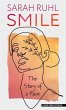Smile von Sarah Ruhl - englisches Buch - bücher.de