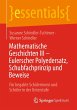 Mathematische Geschichten III - Eulerscher Polyedersatz ...