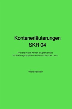 Kontenerläuterungen SKR 04 von Wibke Reinstein bei bücher.de bestellen