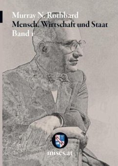 Mensch, Wirtschaft und Staat I, 3 Teile von Murray Newton Rothbard ...