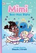 Mimi and the Boo-Hoo Blahs: A Graphix Chapters Book (Mimi #2) von ...